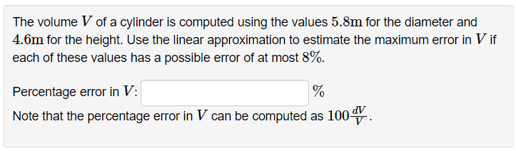 Solved The volume V of a cylinder is computed using the | Chegg.com