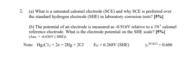 2. (a) What is a saturated calomel electrode (SCE) | Chegg.com
