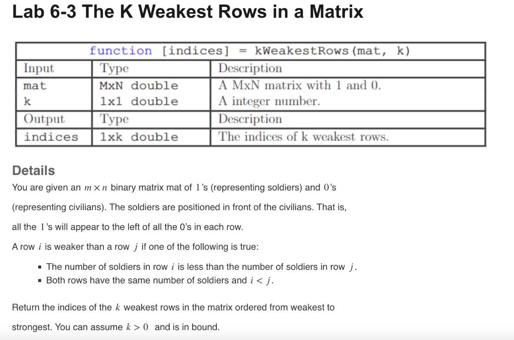 Solved Lab 6-3 The K Weakest Rows in a Matrix Details You | Chegg.com
