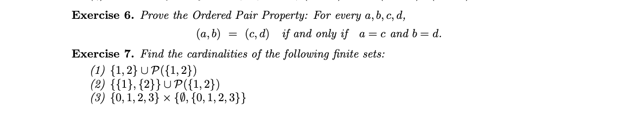 Solved Exercise 6. Prove the Ordered Pair Property: For | Chegg.com