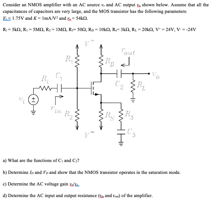 Solved Consider an NMOS amplifier with an AC source vs and | Chegg.com