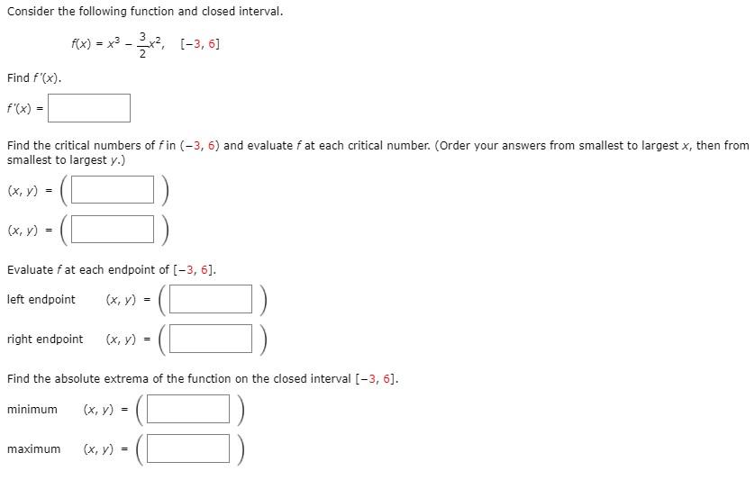 Solved Consider the following function and closed interval. | Chegg.com