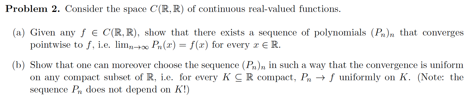Solved Problem 2. Consider the space C(R, R) of continuous | Chegg.com