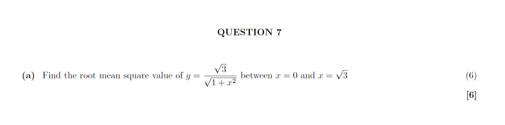 Solved QUESTION 7(a) ﻿Find the root mean square value | Chegg.com
