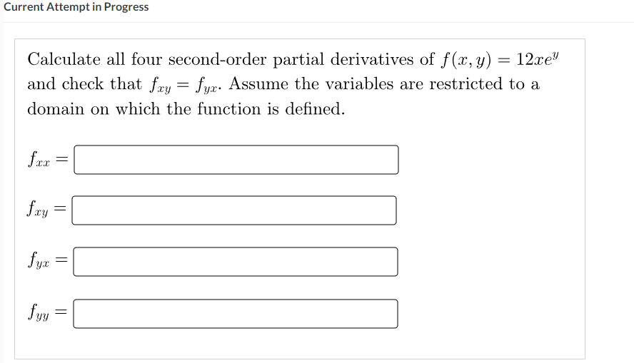 Solved Calculate all four second-order partial derivatives | Chegg.com