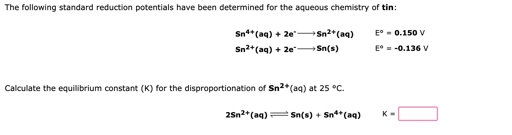 Solved The following standard reduction potentials have been | Chegg.com