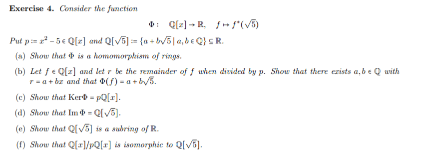 Solved: Exercise 4. Consider The Function 0: Q[2] → R, F F... | Chegg.com