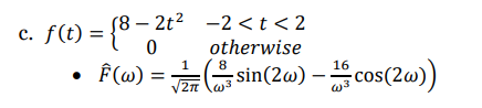 Solved Problem 3 (Complex Fourier Transforms) Find the | Chegg.com