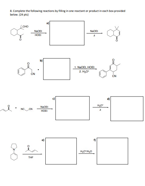 Solved 8. Complete the following reactions by filling in one | Chegg.com