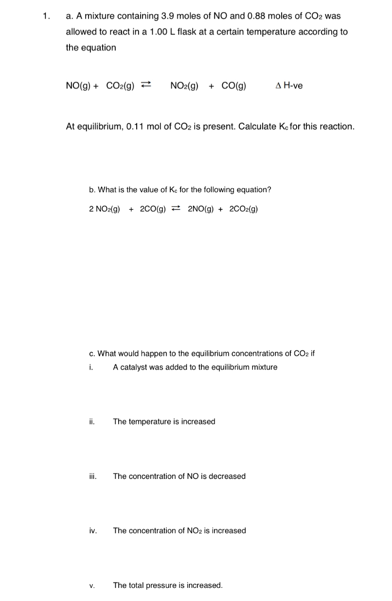 Solved a. ﻿A mixture containing 3.9 ﻿moles of NO and 0.88 | Chegg.com