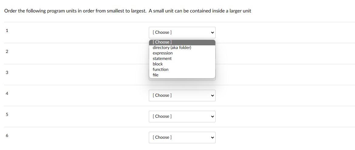 Solved Order the following program units in order from | Chegg.com