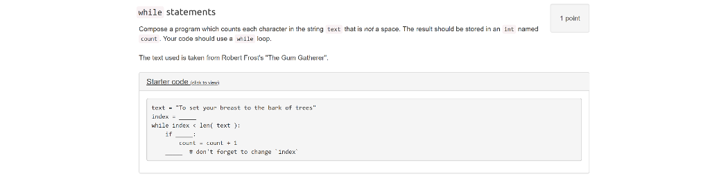 Solved while statements 1 point Compose a program which | Chegg.com