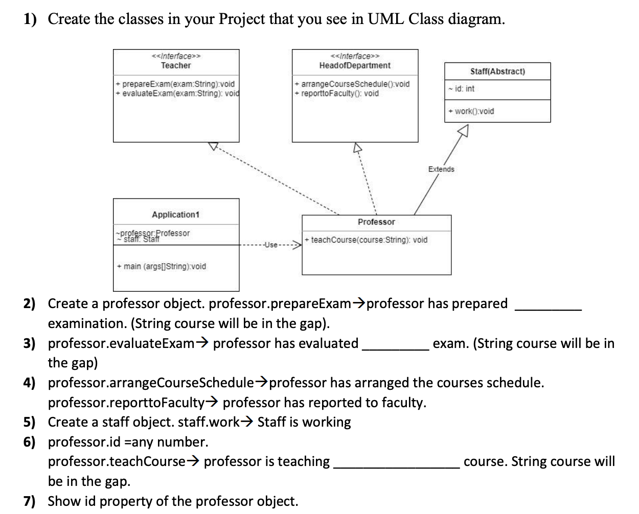 Solved 1) Create the classes in your Project that you see in | Chegg.com Solved 1) Create the classes in your Project that you see in | Chegg.com