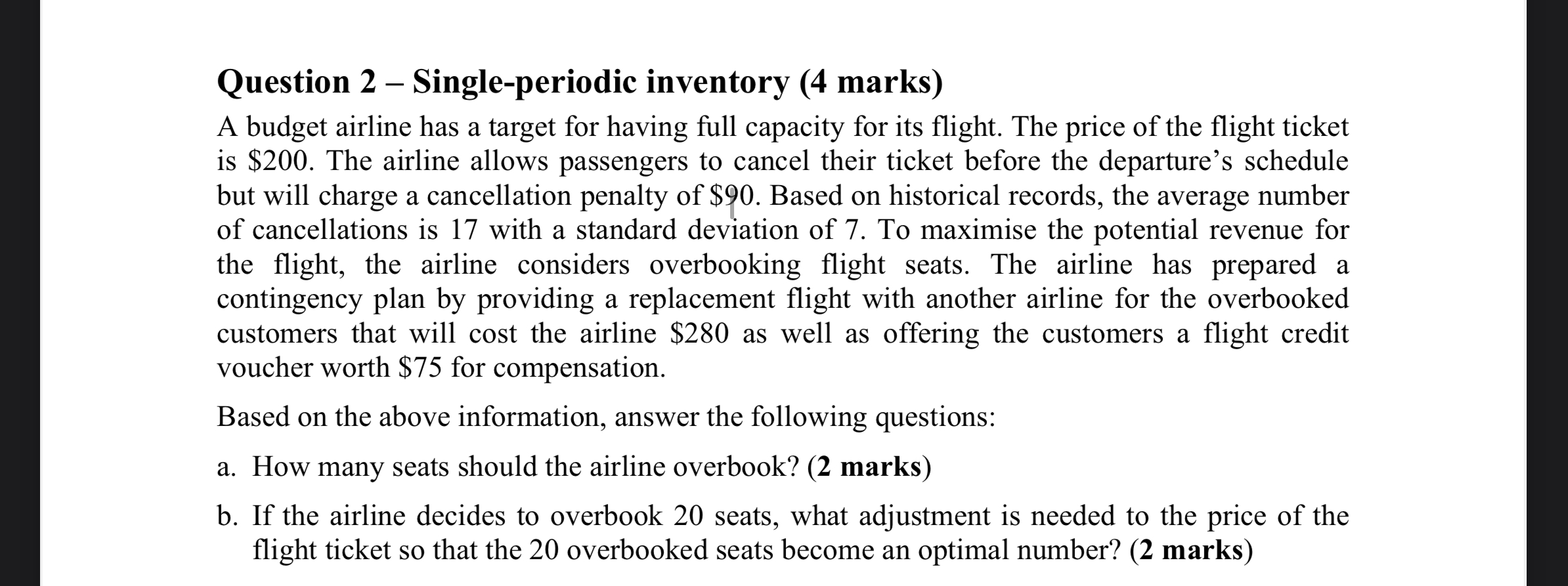 Solved Question 2 - ﻿Single-periodic inventory (4 ﻿marks)A | Chegg.com