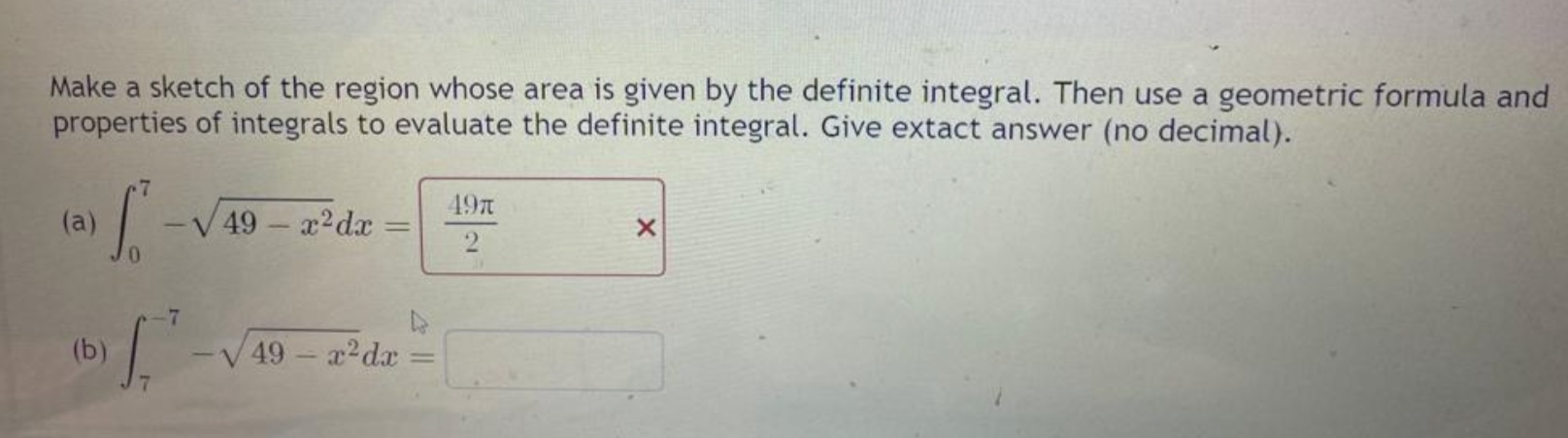 Solved Make a sketch of the region whose area is given by | Chegg.com