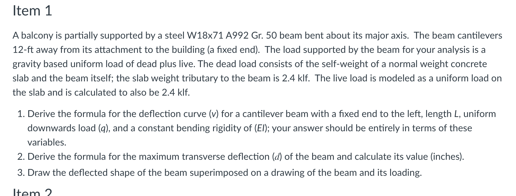 Solved A balcony is partially supported by a steel W18x71 | Chegg.com
