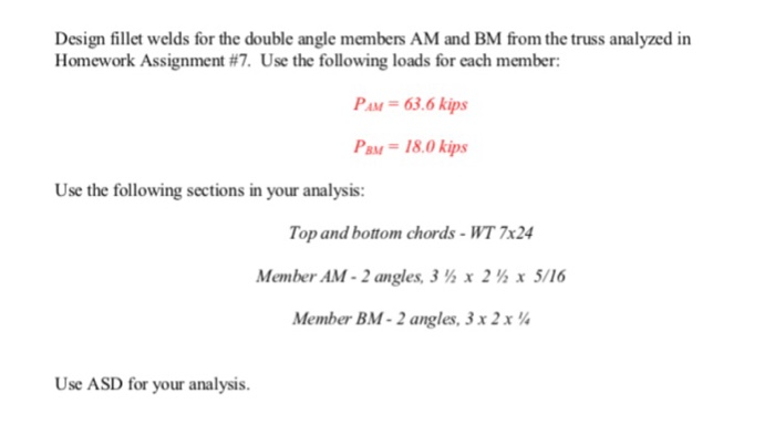 Solved Design fillet welds for the double angle members AM | Chegg.com