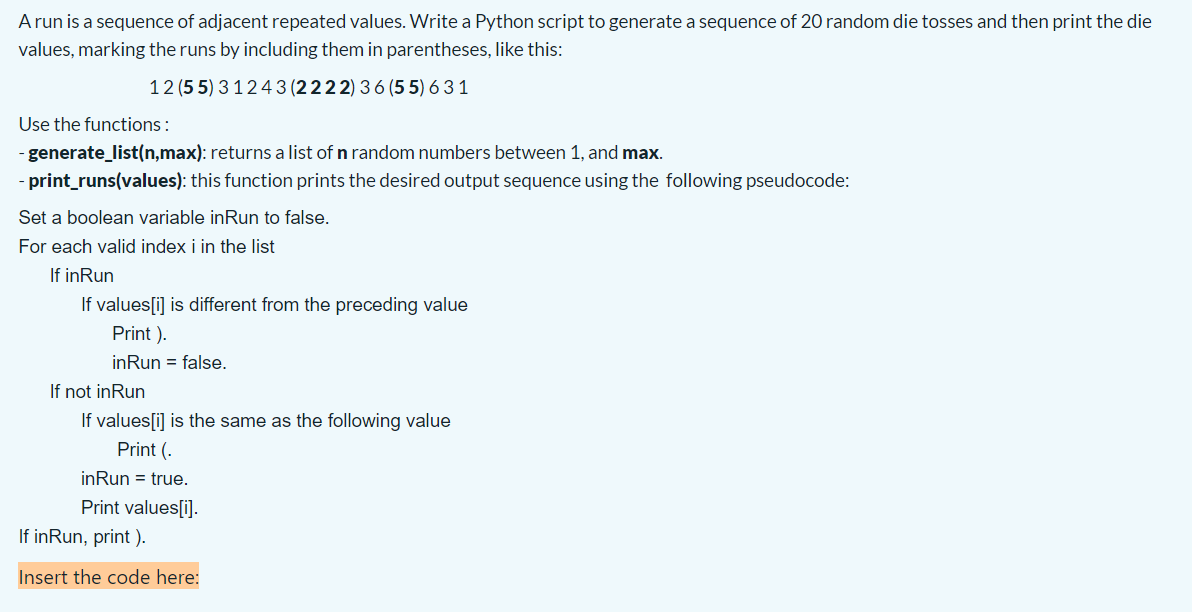 Solved Arun Is A Sequence Of Adjacent Repeated Values Write 6347