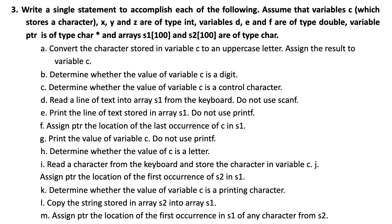 Solved 3. Write a single statement to accomplish each of the | Chegg.com