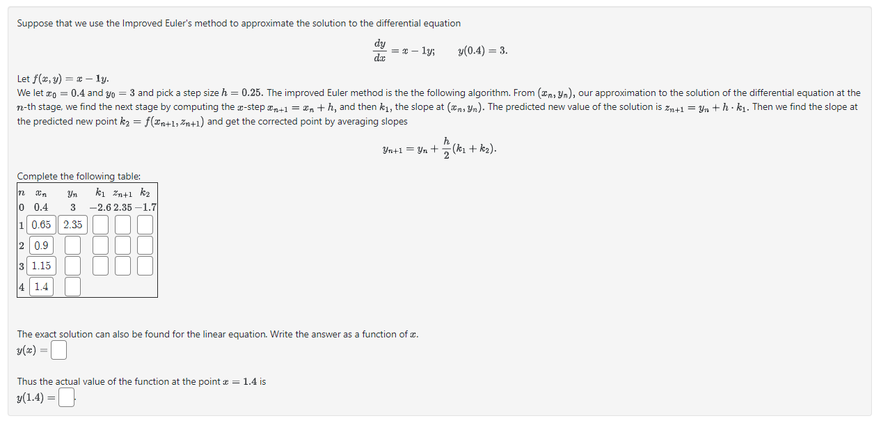 Solved Suppose that we use the Improved Euler's method to | Chegg.com
