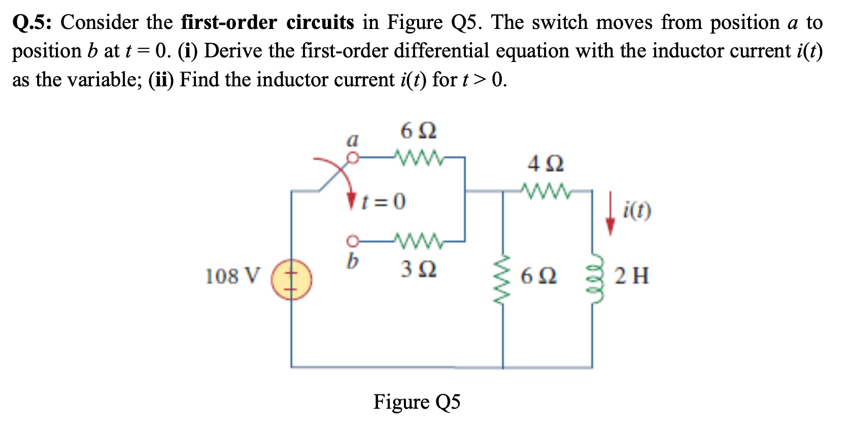 Solved Q.5: Consider the first-order circuits in Figure Q5. | Chegg.com