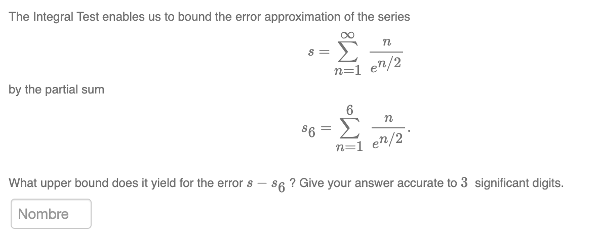 Solved The Integral Test enables us to bound the error | Chegg.com