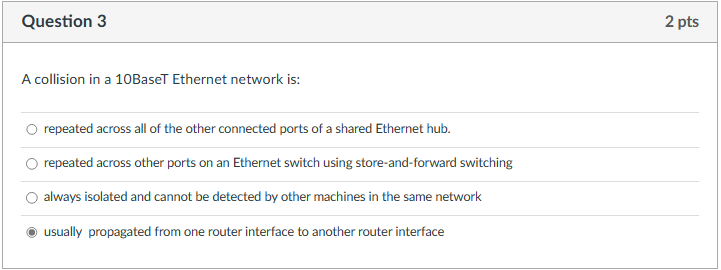 Solved A Collision In A 10 Baset Ethernet Network Is