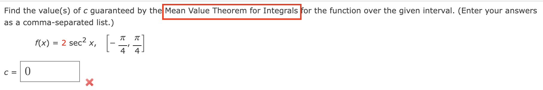 Solved Find all values of c guaranteed by the Mean Value | Chegg.com Solved Find all values of c guaranteed by the Mean Value | Chegg.com