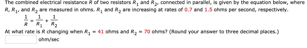 Solved The combined electrical resistance R of two resistors | Chegg.com