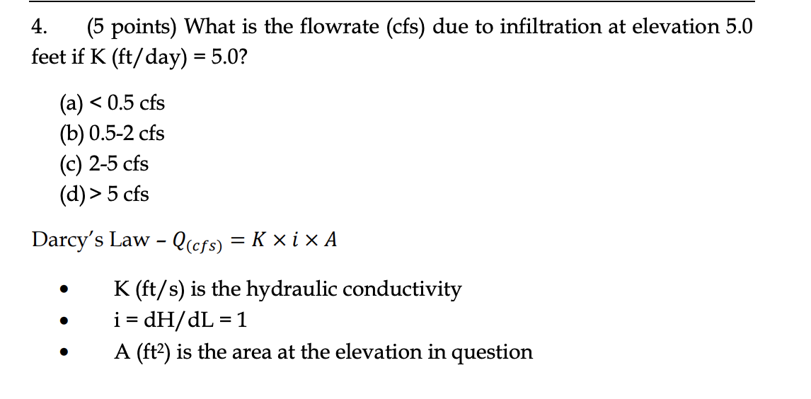 Solved 4. (5 points) What is the flowrate (cfs) due to | Chegg.com