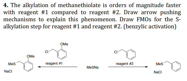 Solved 4. The alkylation of methanethiolate is orders of | Chegg.com