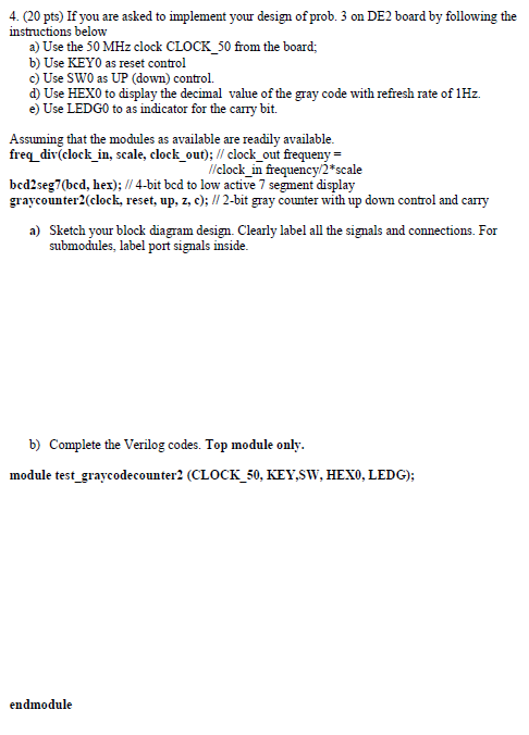 Solved 3. (30 pts) Design a 2-bit Gray code generator that | Chegg.com