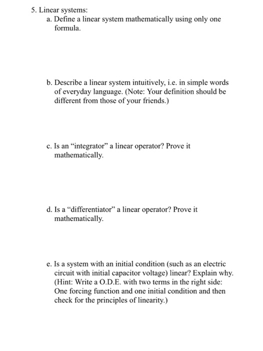 Solved 5. Linear systems: a. Define a linear system | Chegg.com