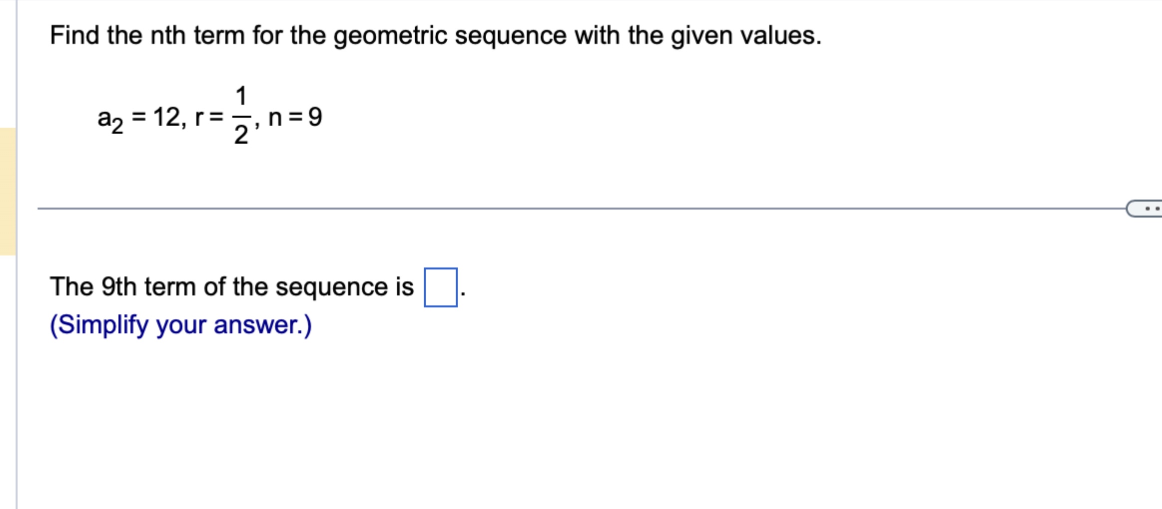 Solved Find the nth term for the geometric sequence with the | Chegg.com