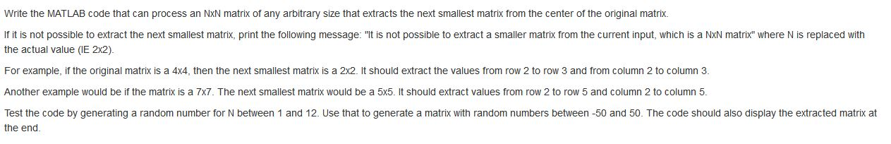 Solved Write The Matlab Code That Can Process An Nxn Matrix 