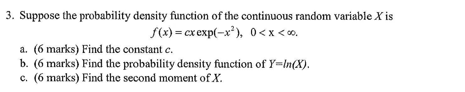 Solved 3. Suppose the probability density function of the | Chegg.com