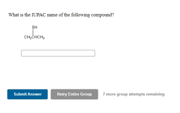 Solved What is the IUPAC name of the following compound? SH | Chegg.com