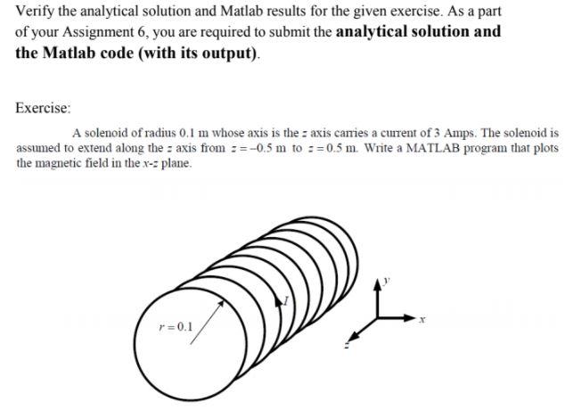 Verify the analytical solution and Matlab results for | Chegg.com