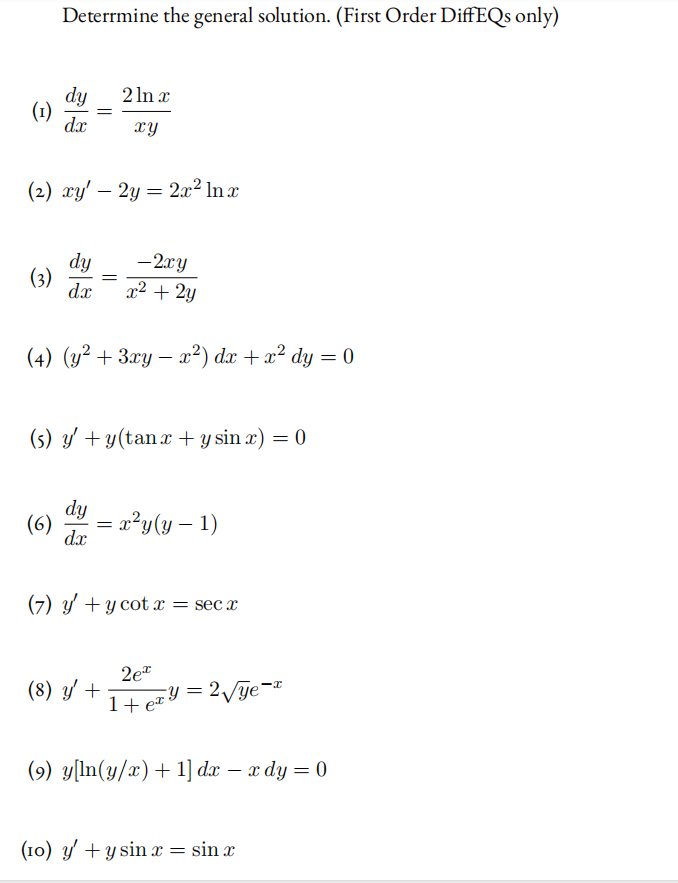 Solved Deterrmine the general solution. (First Order Diff | Chegg.com