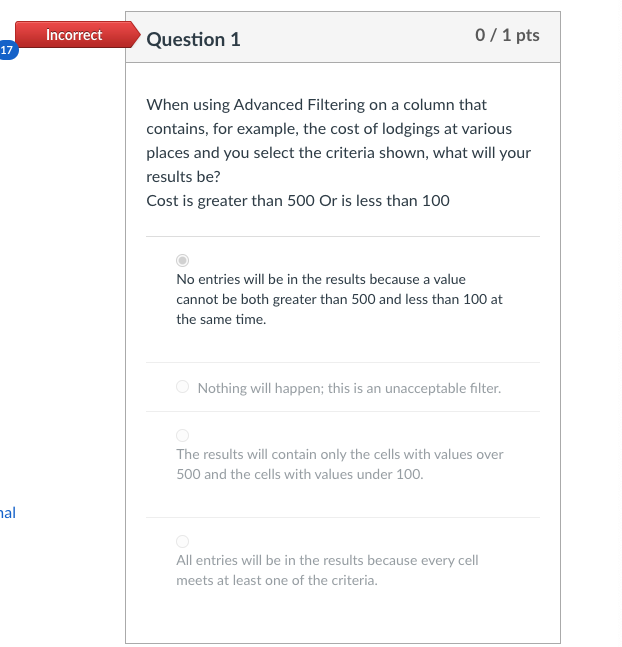 Question 1 0/1 pts When using Advanced Filtering on | Chegg.com