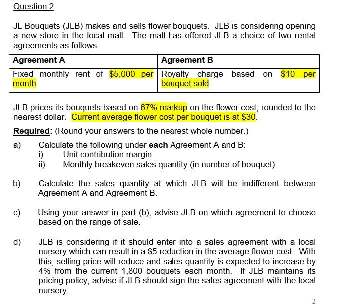 Solved JL Bouquets (JLB) makes and sells flower bouquets. | Chegg.com