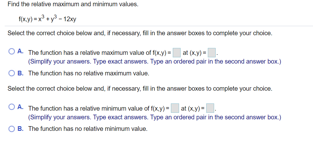 Solved Find the relative maximum and minimum values. f(x,y) | Chegg.com