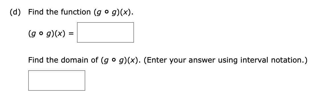 Solved Consider the following. f(x)=x7+8,g(x)=7x (a) Find | Chegg.com