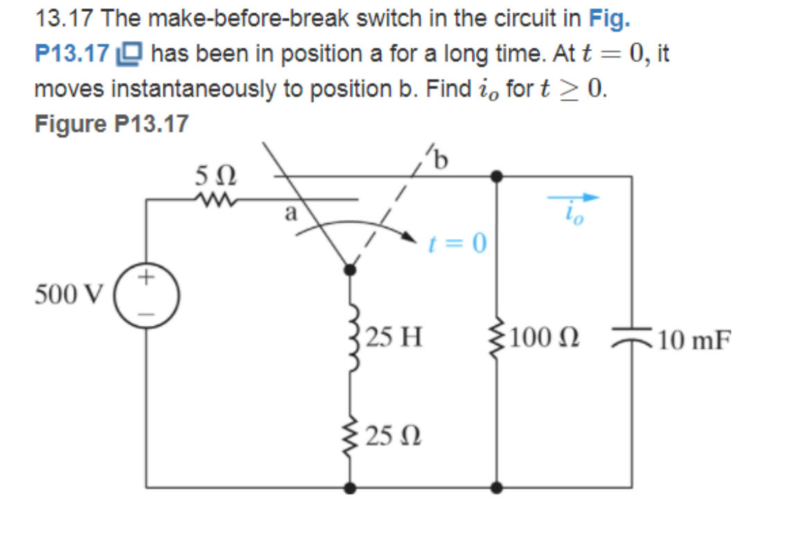Solved 13.17 The make-before-break switch in the figure has | Chegg.com