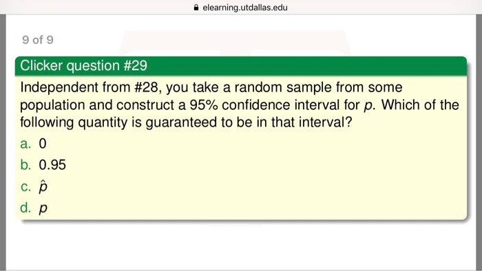 Solved 슐 elearning.utdallas.edu 9 of 9 Clicker question #29 | Chegg.com