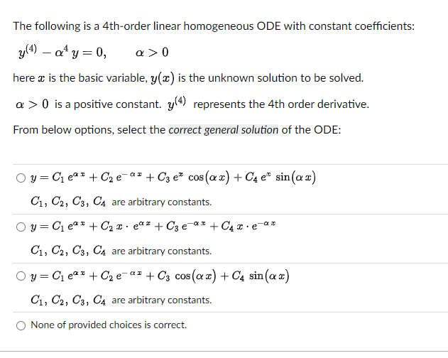Solved The following is a 4th-order linear homogeneous ODE | Chegg.com