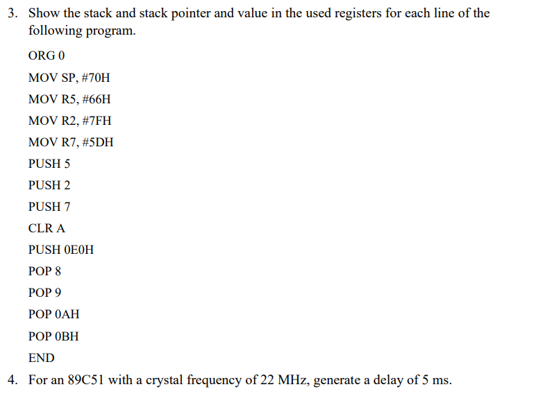 Solved 3 Show The Stack And Stack Pointer And Value In The 