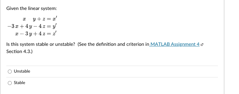 Solved Given the linear system: y+z=r' -32 + 4y - 4z=y 3y + | Chegg.com