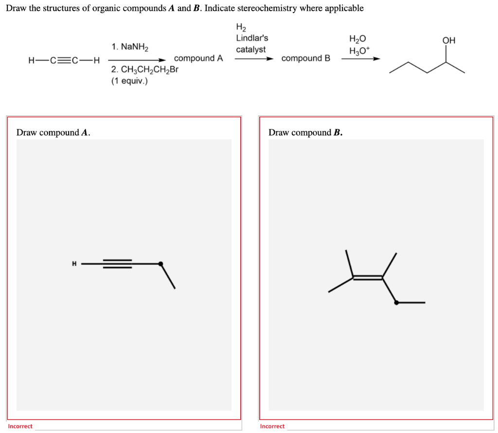 Solved Draw the structures of organic compounds A and B. | Chegg.com