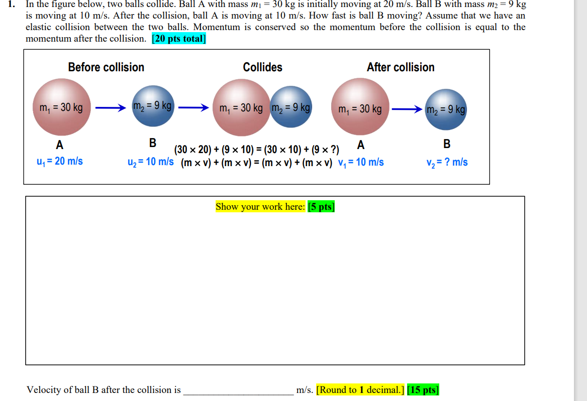 Solved In the figure below, two balls collide. Ball A with | Chegg.com